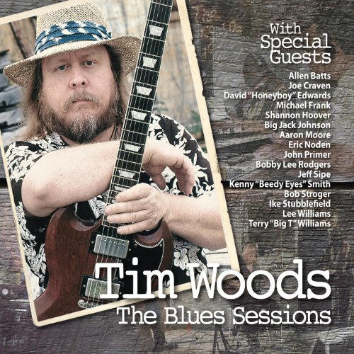 Spiele The Blues Sessions von Tim Woods auf Amazon Music ab