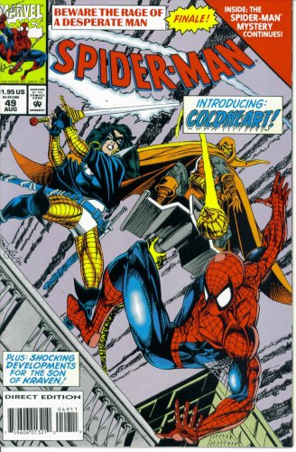 Spider-Man #49 : Cold Hearts (Beware the Rage of a Desperate Man ...