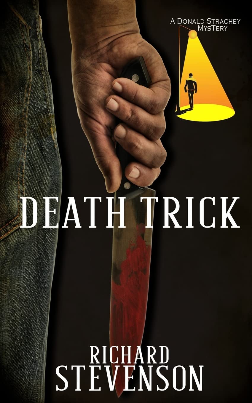 Death Trick (A Donald Strachey Mystery): Stevenson, Richard, Nava ...