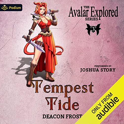Amazon.com: Tempest Tide: Avalar Explored, Book 3 (Audible Audio Edition): Deacon Frost, Joshua ...