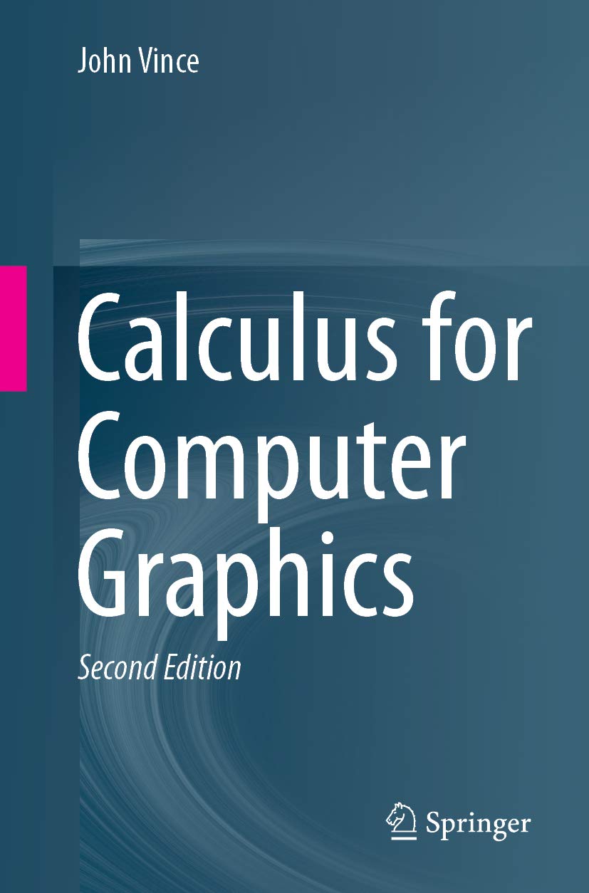 Calculus for Computer Graphics 2, Vince, John - Amazon.com