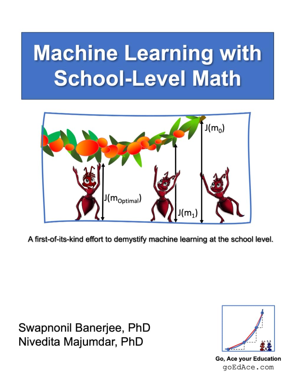 Amazon.com: Machine Learning With School Level Math: A first-of-its ...