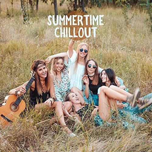 Play Summertime Chillout: Warm Chillout Sounds for Holidays, Rest and Relaxation by Chillout ...
