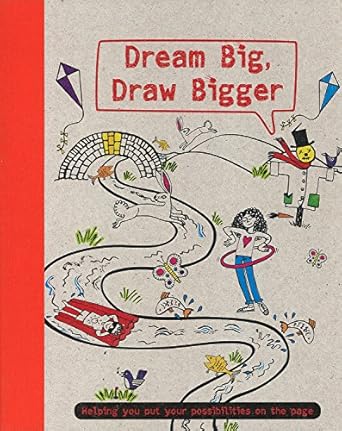 Dream Big, Draw Bigger: Parragon Books: 9781472340504: Books - Amazon.ca