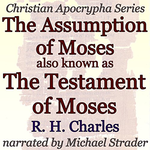 Amazon.com: The Assumption of Moses, also known as The Testament of ...