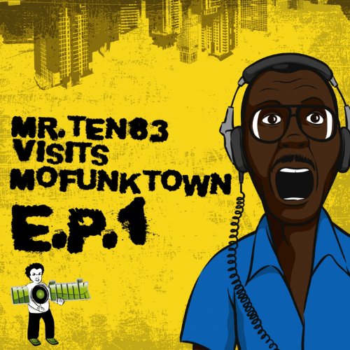 Amazon.com: Mr Ten83 Visits Mofunk Town : Problem Child Ten83: Digital ...
