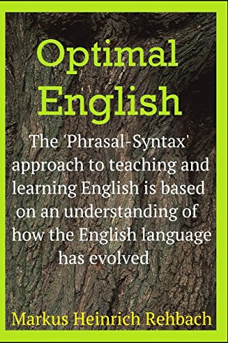 Optimal English: An Understanding Of How The English Language Has ...