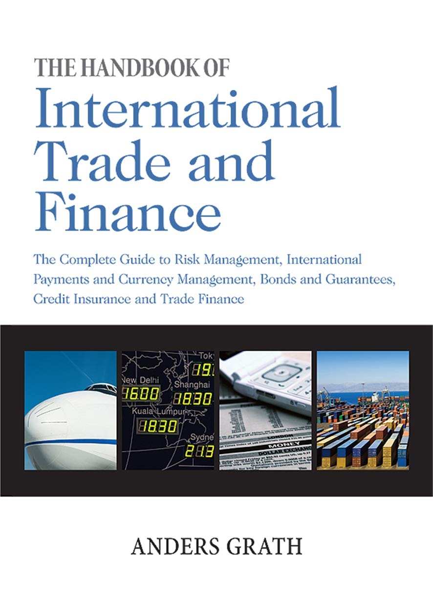 The Handbook of International Trade and Finance: The Complete Guide to ...