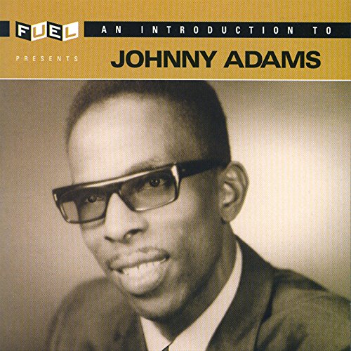 Amazon MusicでJOHNNY ADAMSのIntroduction To Johnny Adamsを再生する
