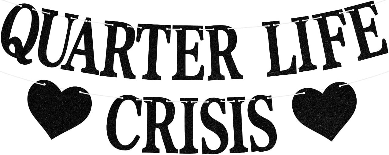 Amazon.com: Black Glitter Quarter Life Crisis Banner, Happy 25th ...