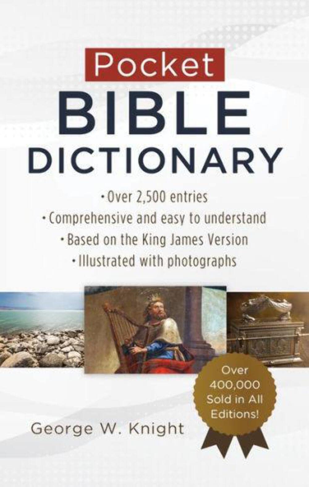 Pocket Bible Dictionary: George W. Knight: 9781636096056: Amazon.com: Books