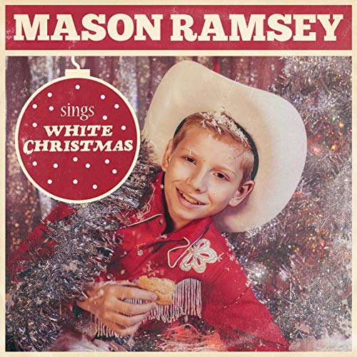 Play White Christmas By Mason Ramsey On Amazon Music