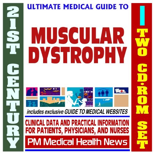 21st Century Ultimate Medical Guide to Muscular Dystrophy (MD ...
