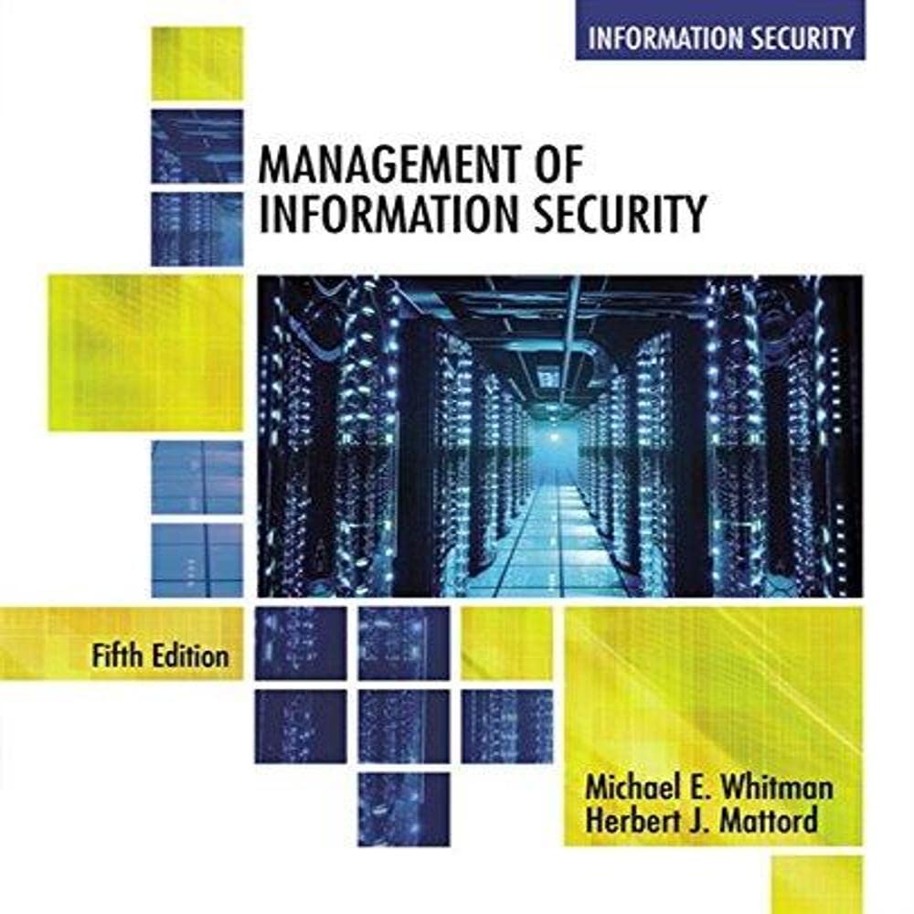 Management of Information Security: 9781305501256: Computer Science ...