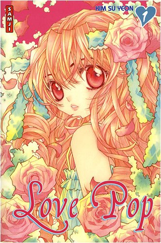 Amazon.com: Love Pop, Tome 1 (French Edition): 9782812800085: Kim, Su ...