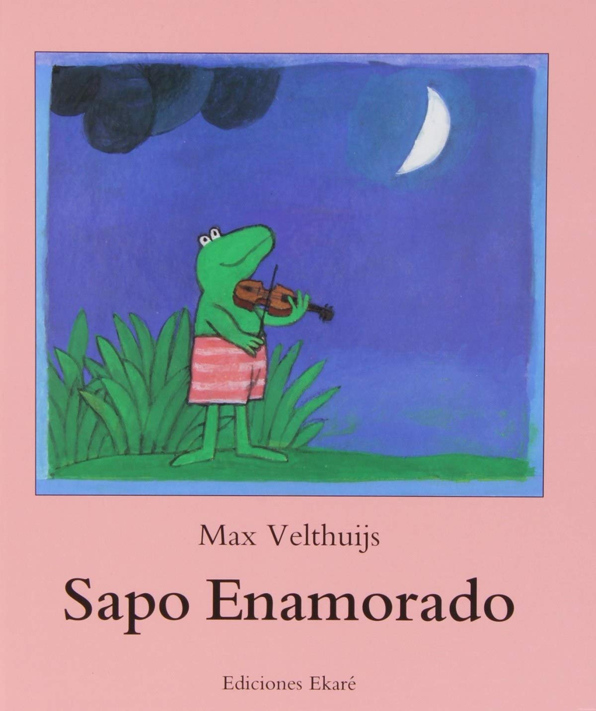 Sapo enamorado (Spanish Edition): 'Max Velthuijs': 9789802571123 ...