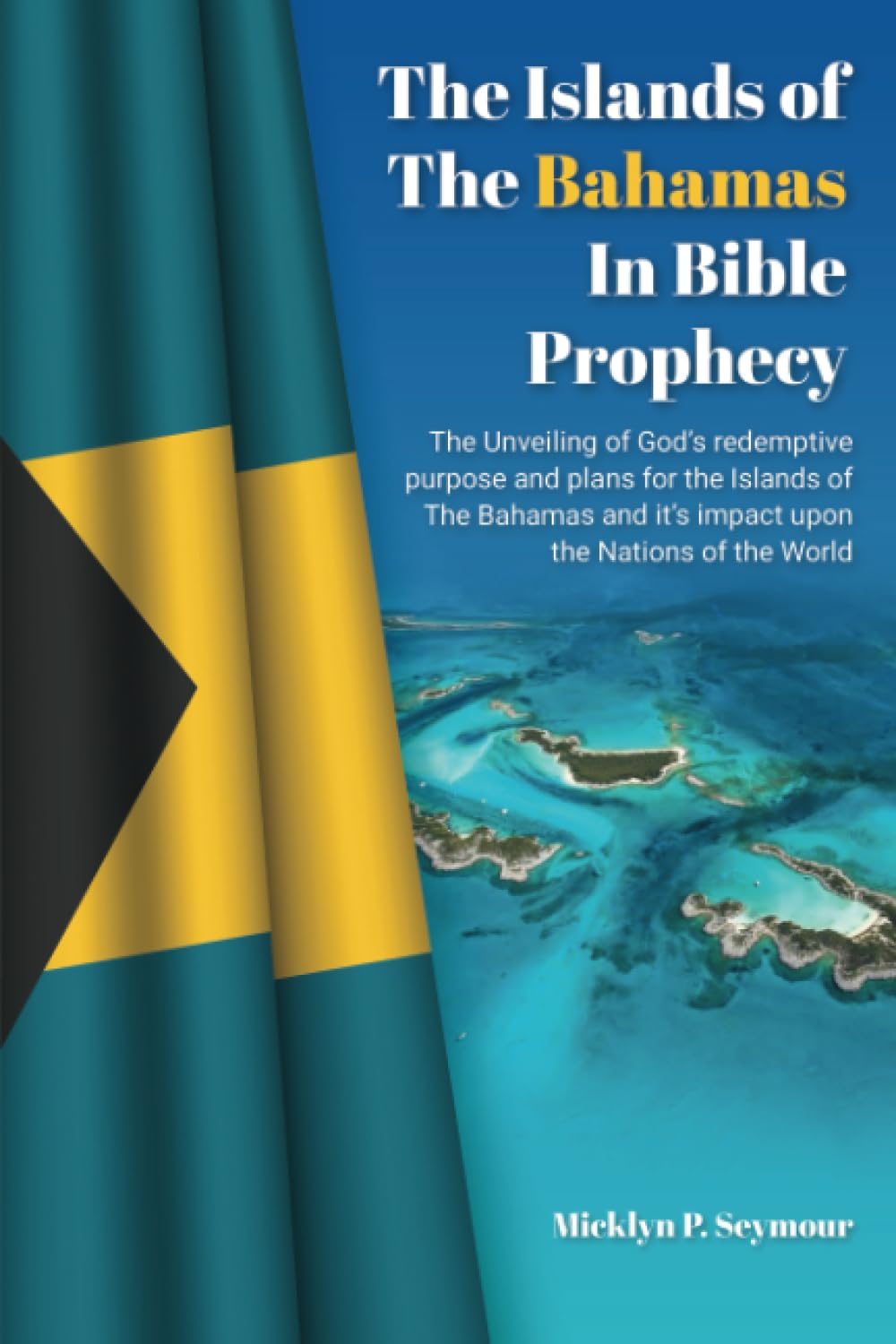 Amazon.com: The Islands of The Bahamas in Bible Prophecy: The unveiling ...