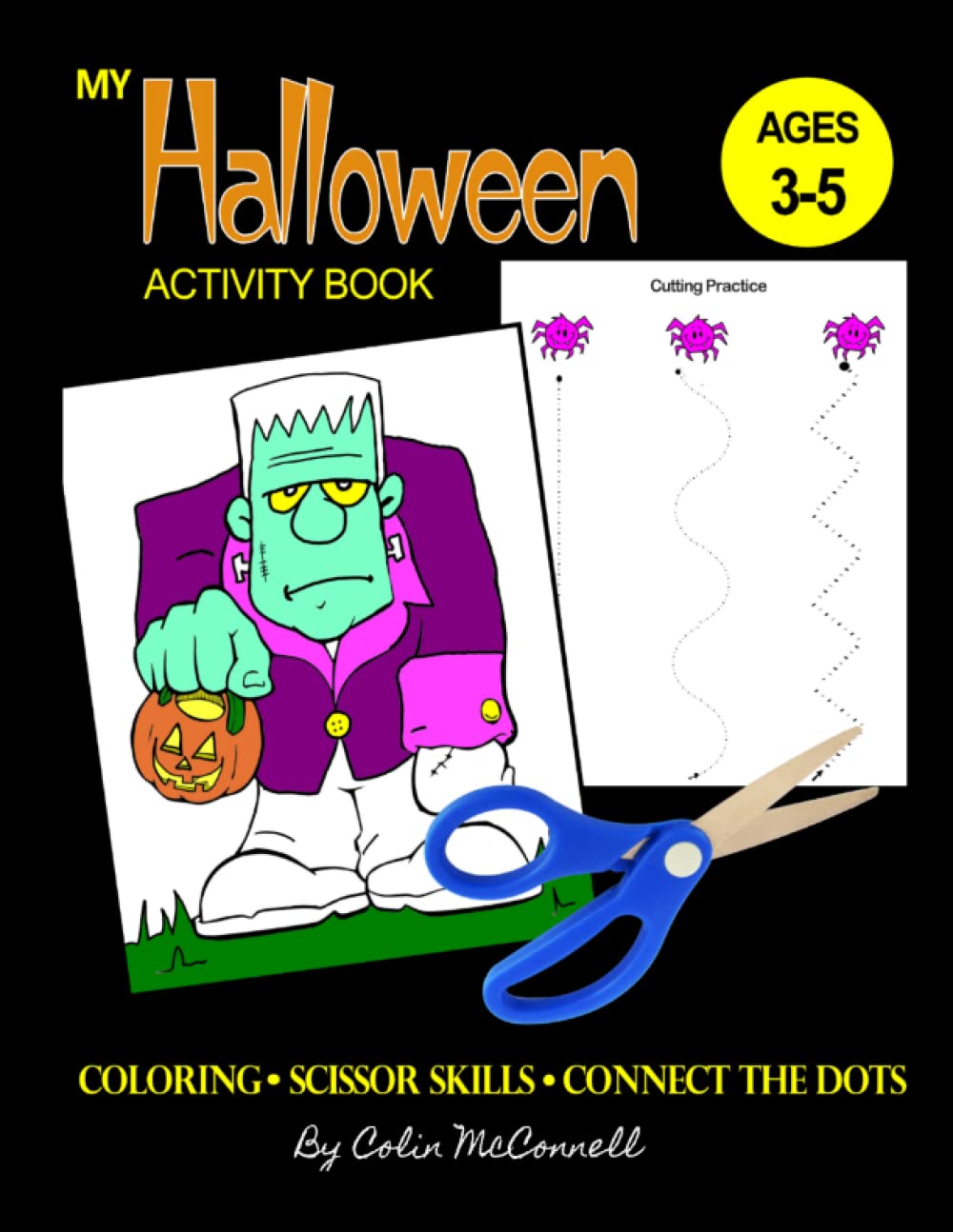 My Halloween Activity Book: A Fun Coloring, Tracing, and Cutting ...