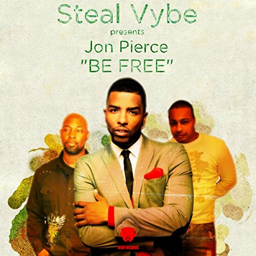 Amazon MusicでSteal Vybe Presents Jon PierceのBe Freeを再生する