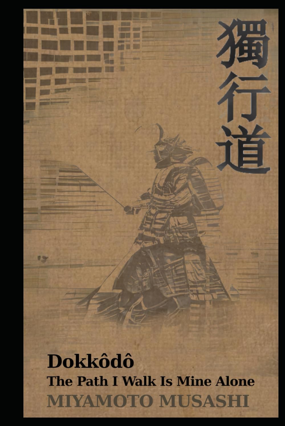 Amazon.com: Dokkodo: The path I walk is mine alone: 9798857219249 ...