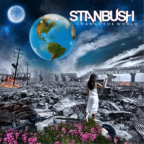 Amazon.com: Change the World : Stan Bush: Digital Music