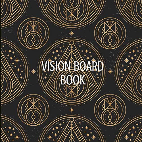 Vision Board Book: An Effective Vision Board Book With Monthly Goals ...