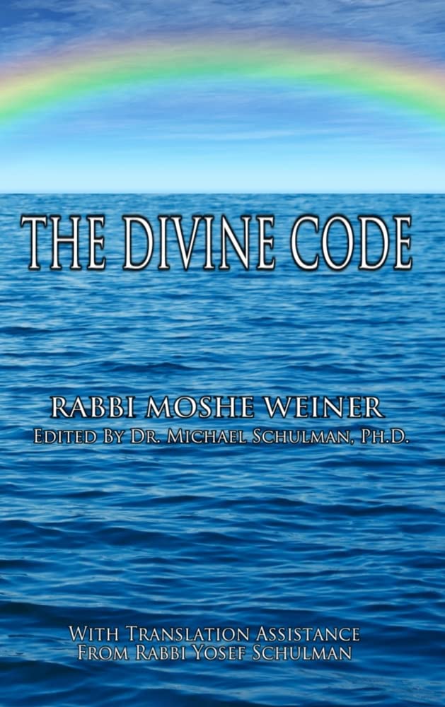 Buy The Divine Code: The Guide to Observing the Noahide Code, Revealed ...