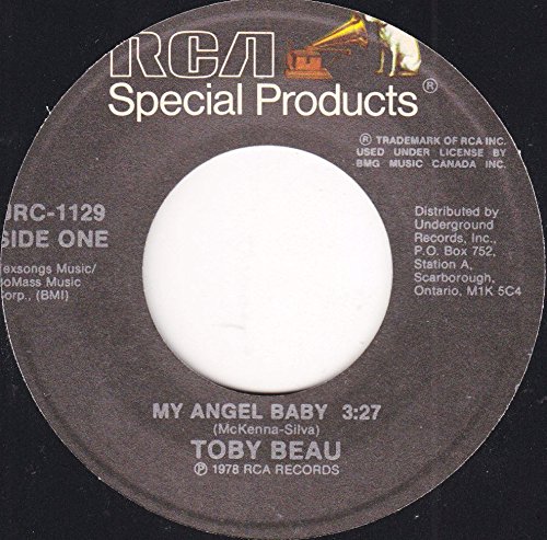 Toby Beau: My Angel Baby/The Main Ingredient: Just Don't Want To Be ...