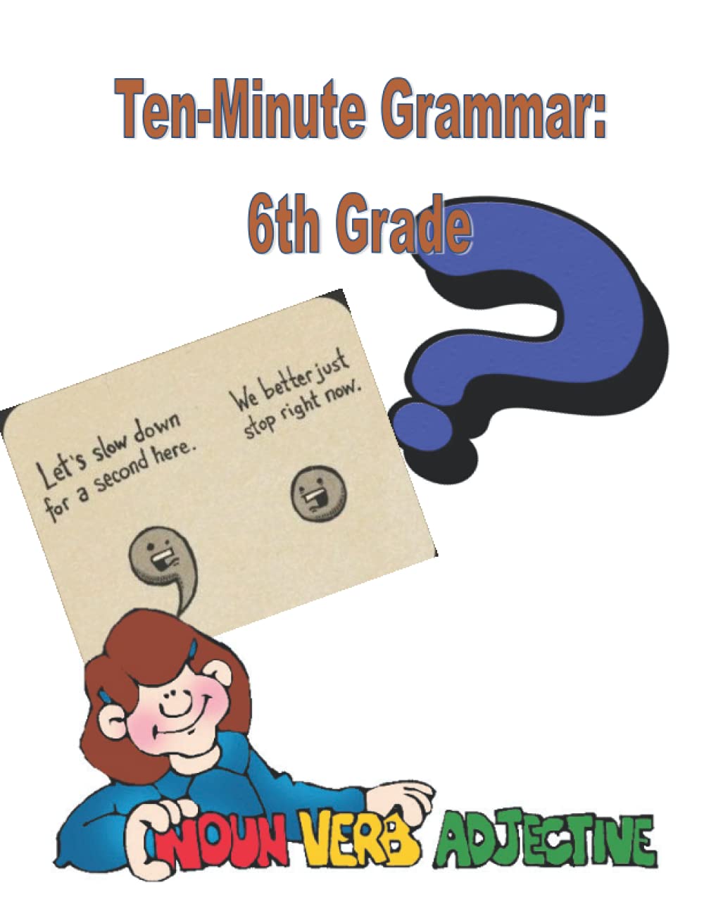 Ten-Minute Grammar: 6th Grade: Academy, Caskey Torah: 9798532362840 ...