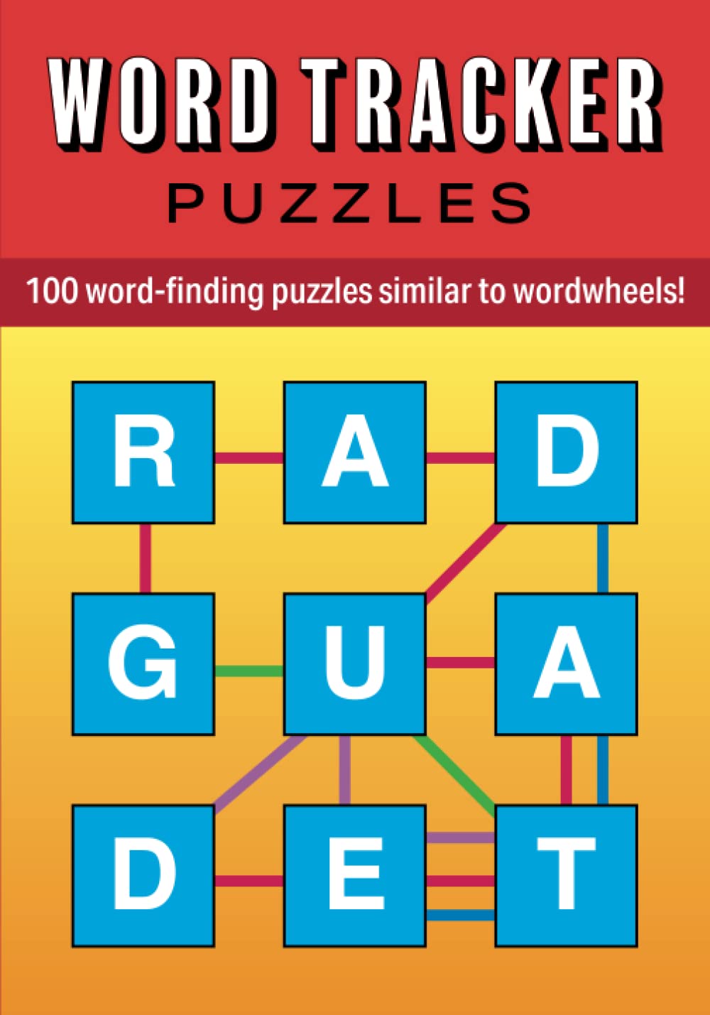 Word Tracker Puzzles: 100 word-finding puzzles similar to wordwheels ...