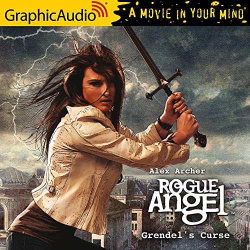 Grendel's Curse [Dramatized Adaptation]: Rogue Angel, Book 48 (Audio Download): Alex Archer ...