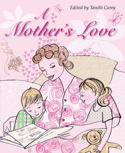 A Mother's Love: Carey, Tanith: 9780745953175: Amazon.com: Books