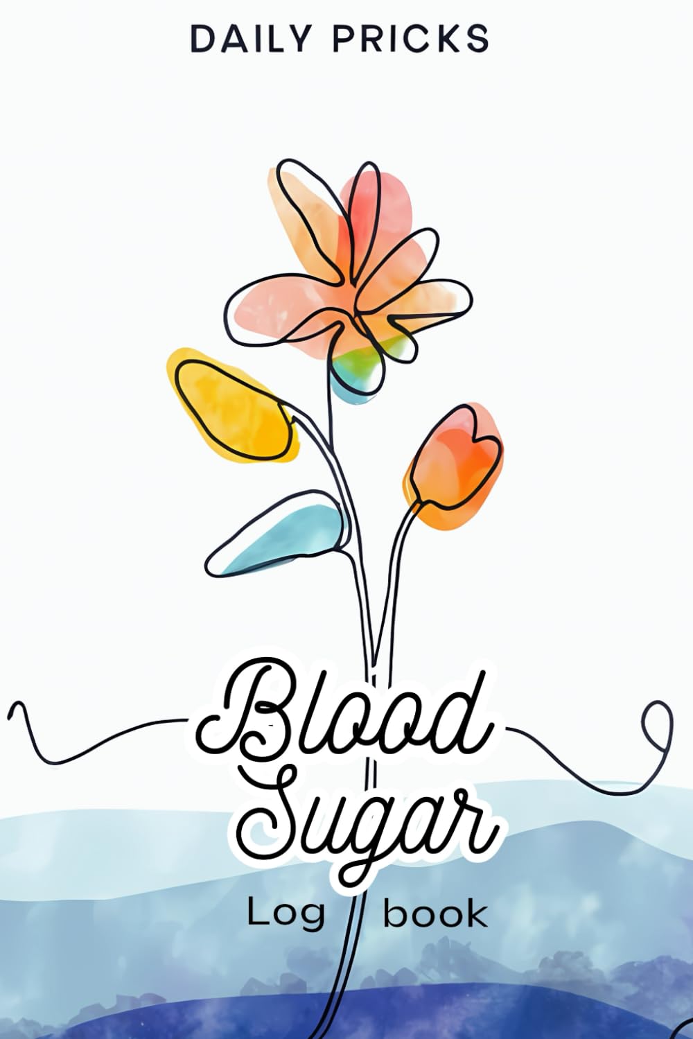 Blood Sugar Log Book: Diabetes Journal for 2 Years (104 Weeks) | Daily ...