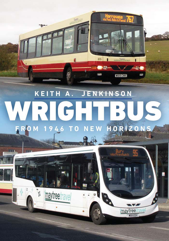 Buy Wrightbus: From 1946 to New Horizons Book Online at Low Prices in ...