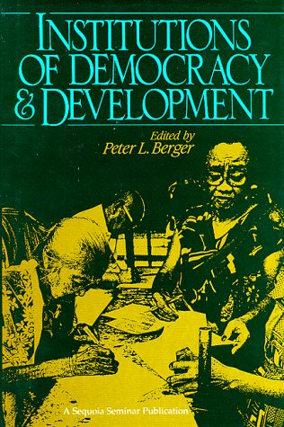 Institutions of Democracy & Development (A Sequoia Seminar): Douglass C ...