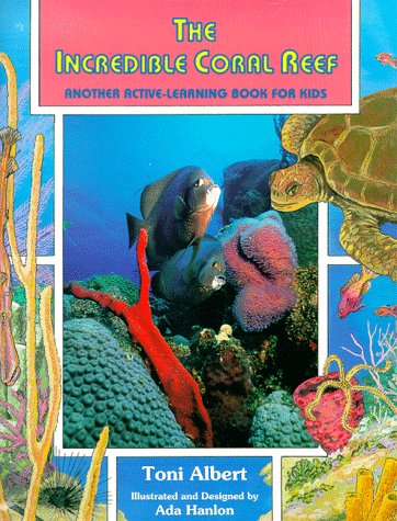 Amazon.com: The Incredible Coral Reef: Another Active-Learning Book for ...
