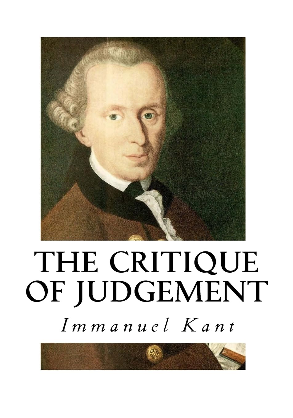 The Critique of Judgement: Critique of Aesthetic Judgement: Kant ...