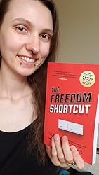 The Freedom Shortcut: How Anyone Can Generate True Passive Income ...
