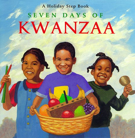 The Seven Days of Kwanzaa: Grier, Ella, Ward, John William ...