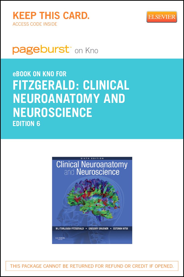 Clinical Neuroanatomy and Neuroscience Elsevier eBook on Intel ...