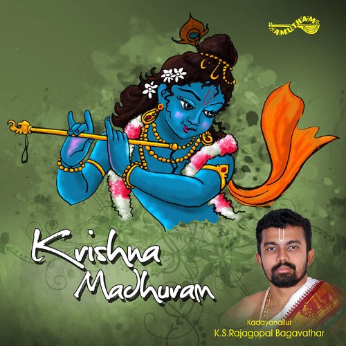 Amazon.com: Krishna Madhuram : K S Rajagopal Bhagavathar: Digital Music