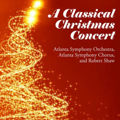 Amazon.com: A Classical Christmas Concert : Atlanta Symphony Orchestra ...