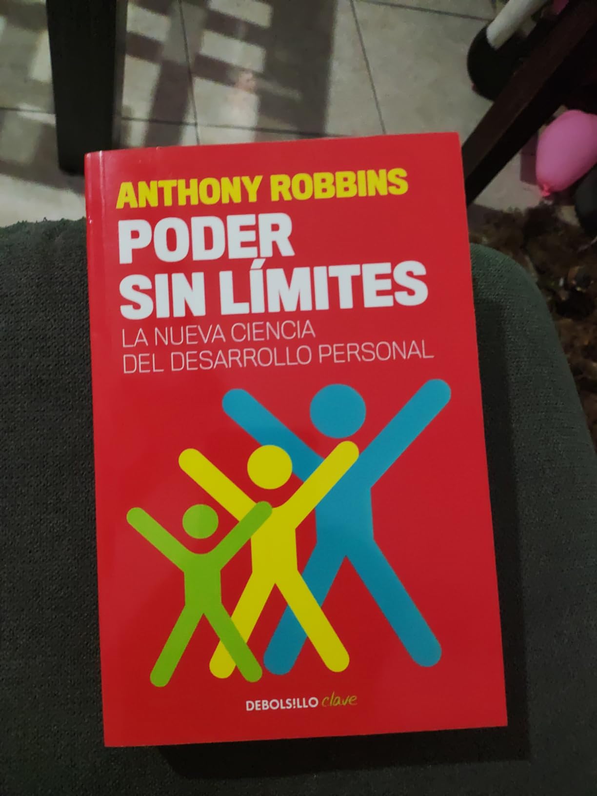 Poder sin límites : Anthony Robbins: Amazon.com.mx: Libros