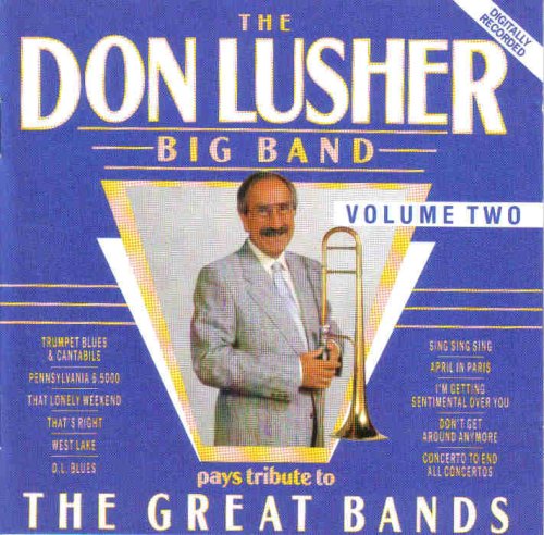 Don Lusher Big Band - The Don Lusher Big Band pays tribute to The Great ...
