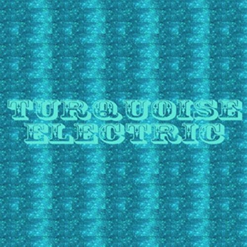 Amazon MusicでTurquoise ElectricのTurquoise Electricを再生する