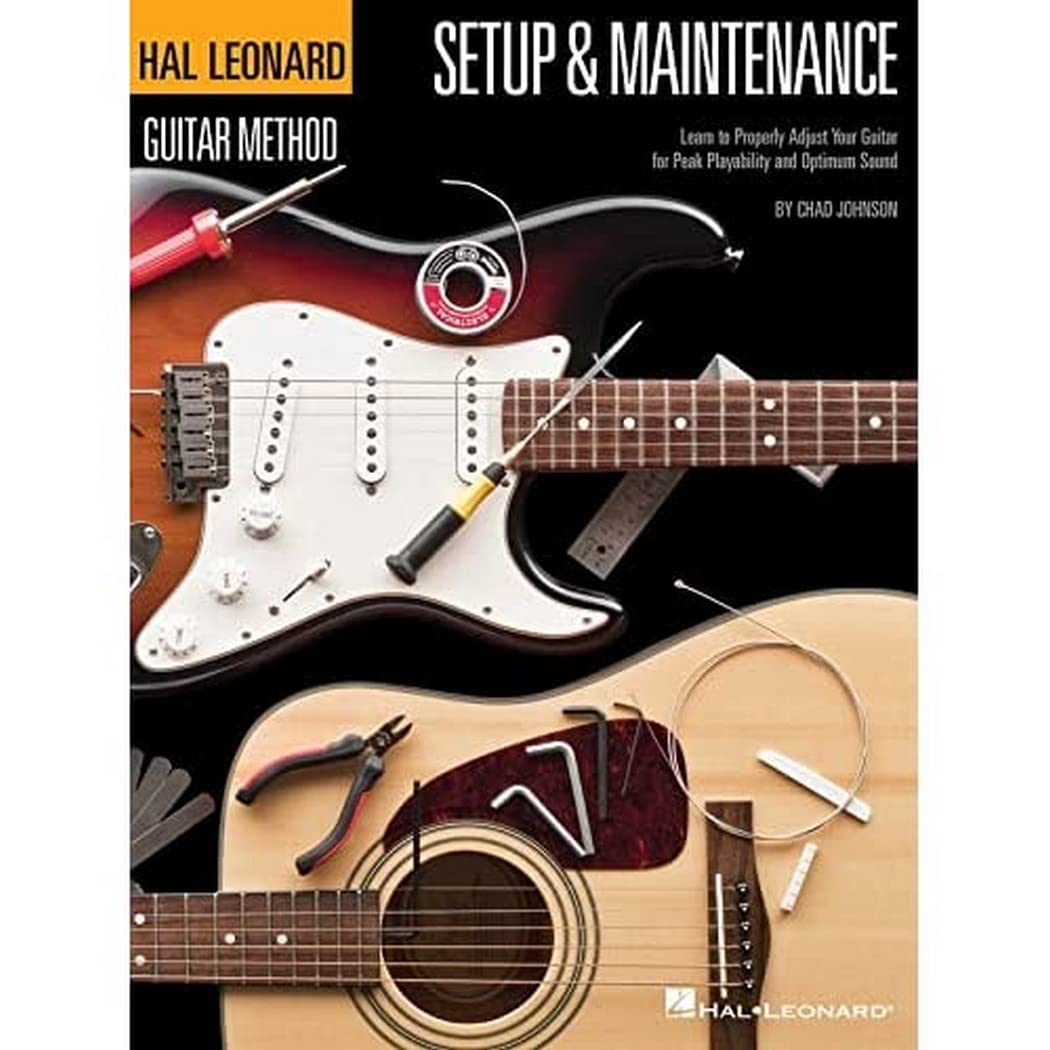 Hal Leonard Guitar Method - Setup & Maintenance: Learn to Properly ...