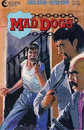 Amazon.com: Mad Dogs #3 FN ; Eclipse comic book | Chuck Dixon ...