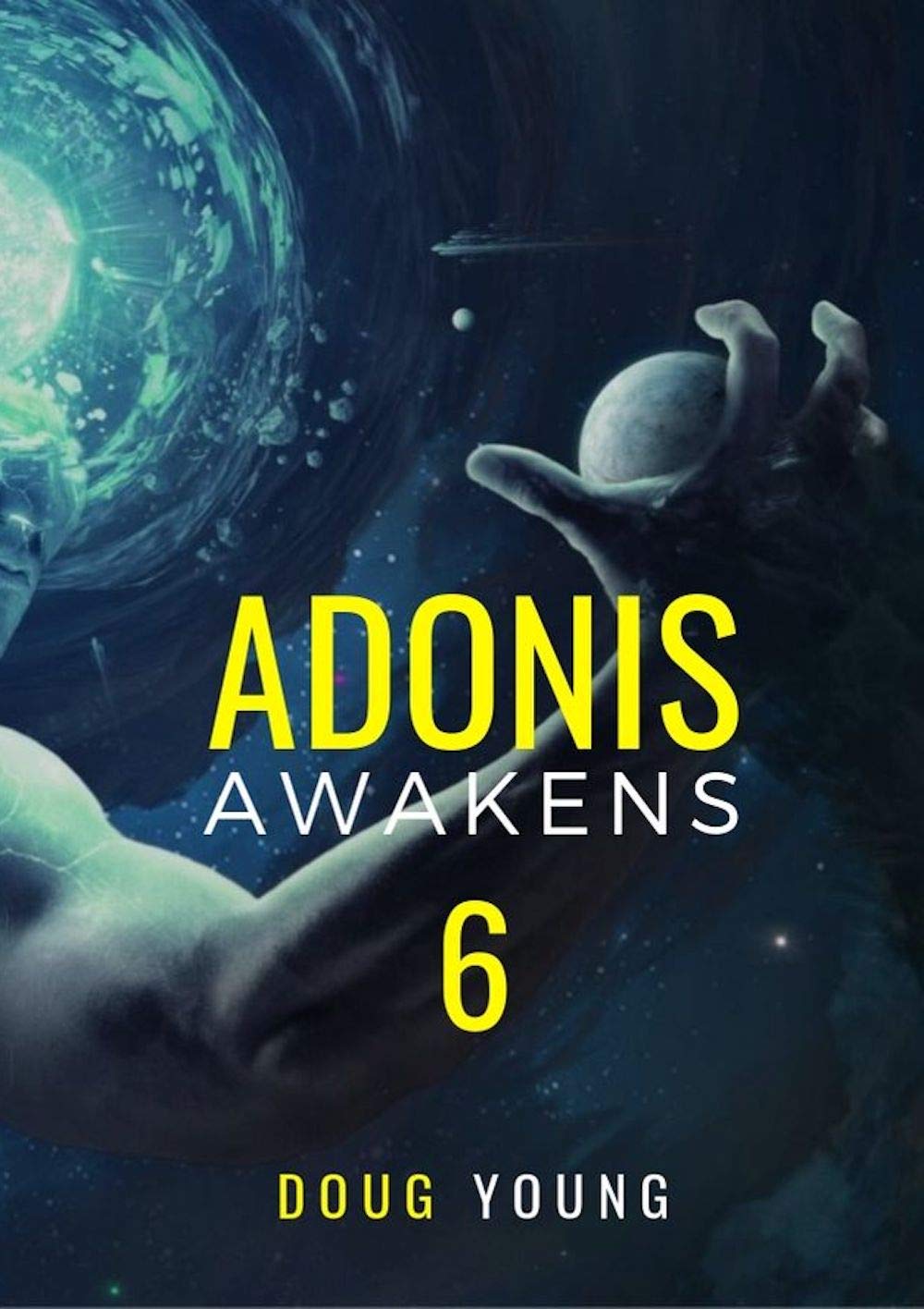 Adonis Awakens: Book 6 (The Adonis Awakens Saga) - Kindle edition by ...