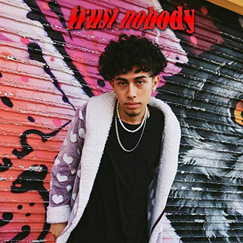 Trust Nobody de August Ruiz en Amazon Music Unlimited