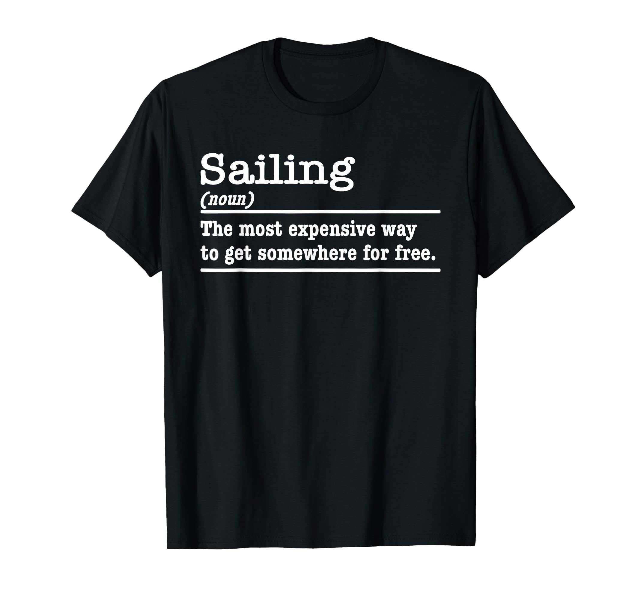 Amazon.com: Sailing Definition Dictionary Sailing T-Shirt : Clothing ...